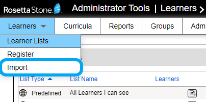 Learner Registration via Import (Foundations) | Rosetta Stone® Support